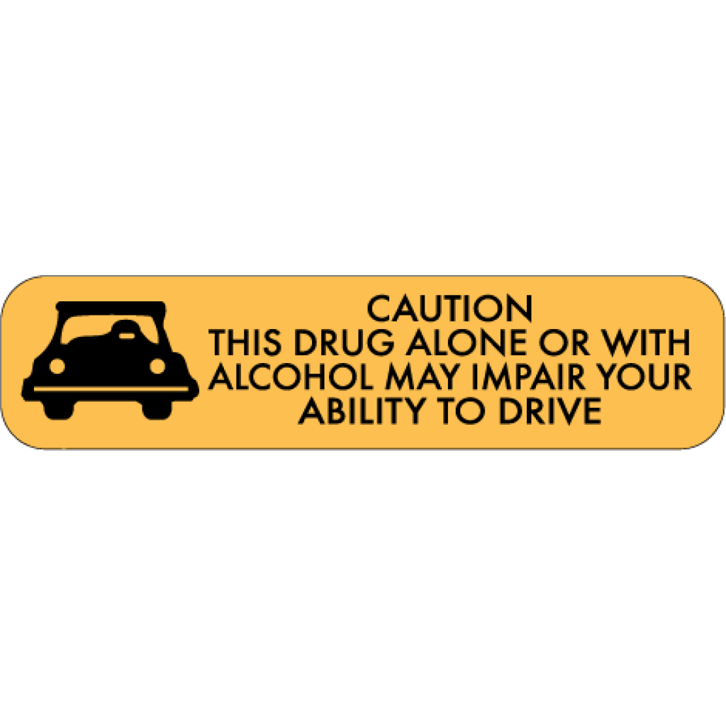 Pharmacy Supplies - DRUG ALONE MAY IMPAIR - Onnen Company
